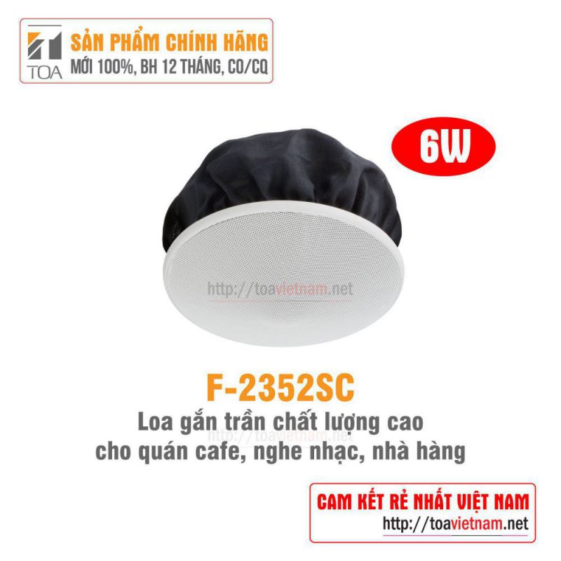 Loa âm trần 6W chất lượng cao: TOA F-2352SC - toavietnam.net